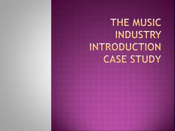 The music industry | PPT