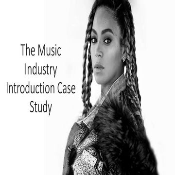 The music industry introduction case study | PPT