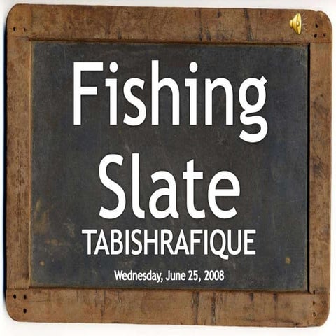 The My Fishing Slate(Tms) | PPS