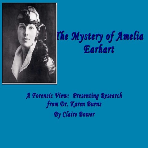 The mystery of amelia earhart | PPT