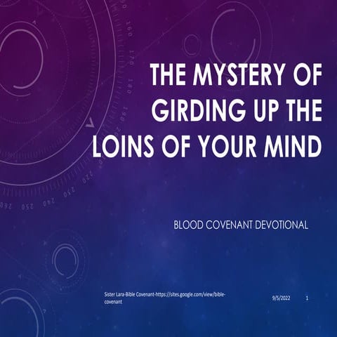 The Mystery of Girding Up the Loins of Your Mind Blood Covenant ...