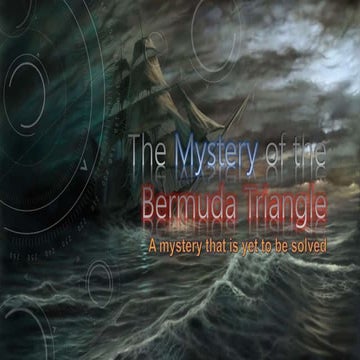 The mystery of the bermuda triangle | PPT