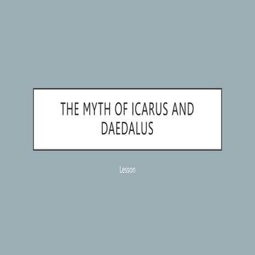The Myth of Icarus and daedalus.pptx