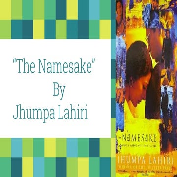 A Study of "The Namesake" by Jhumpa Lahiri | PPTX