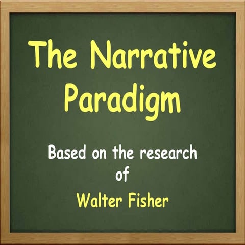The narrative paradigm | PPT