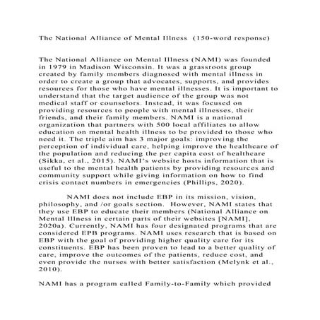 The National Alliance of Mental Illness (150-word response)Th.docx