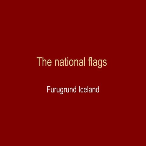 The National Flags | PPT