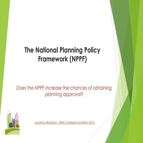 The National Planning Policy Framework (NPPF) - 12 Months On | PPT