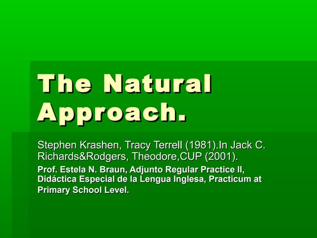 The Natural Approach | Methods and Approaches of Language Teaching