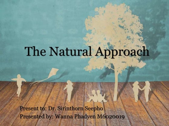 The Natural Approach | PPT