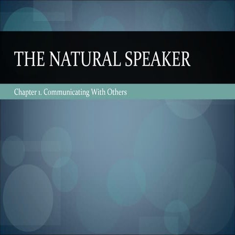 The natural speaker chapter 1 | PPT