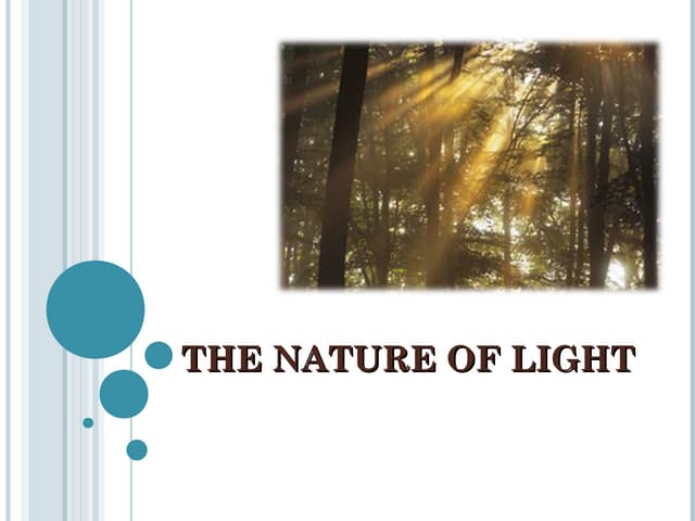 Nature of light | PPTX
