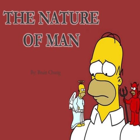Nature of Man presentation | PPTX