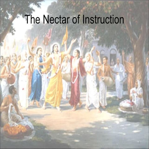The Nectar of Instruction - Overview - 12 slides.ppt