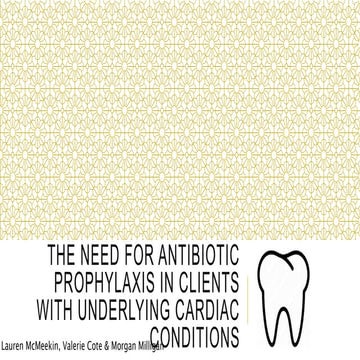 The need for antibiotic prophylaxis pp | PPTX
