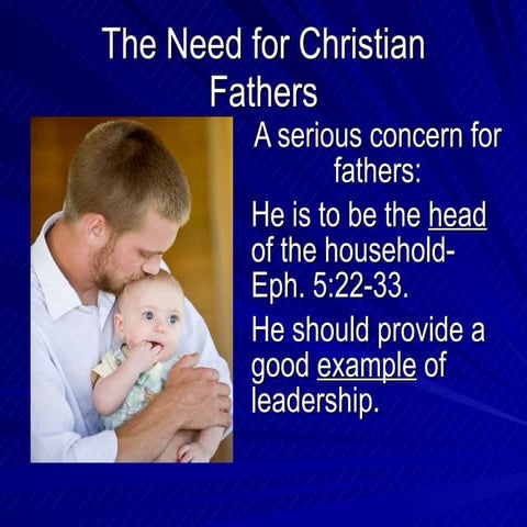 The Need for Christian Fathers | PPT