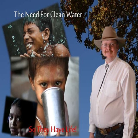 The need for clean water | PPT