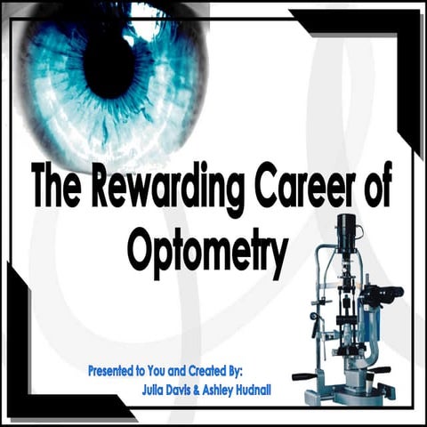 The Powerpoint over Optometry | PPT