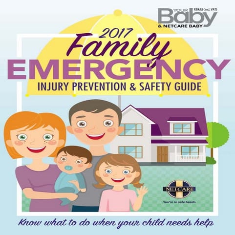 The netcare family_emergency__safety_guide_2017@enmagazine | PDF