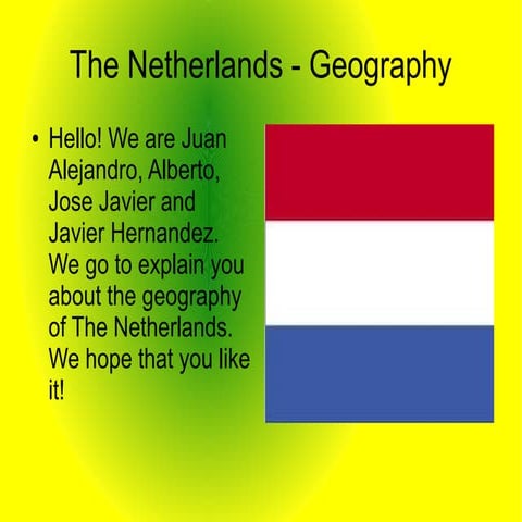 The netherlands - Geography | PPT