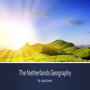 The netherlands geography | PPTX