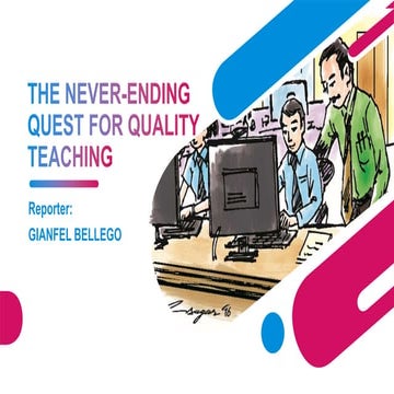 The never ending quest for quality teaching | PPT