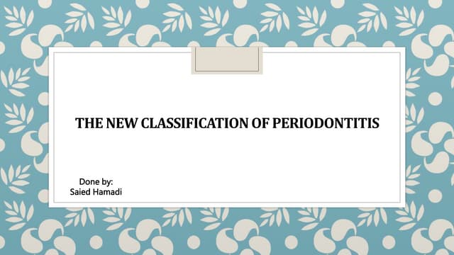 Staging and Grading of Periodontitis | PPTX