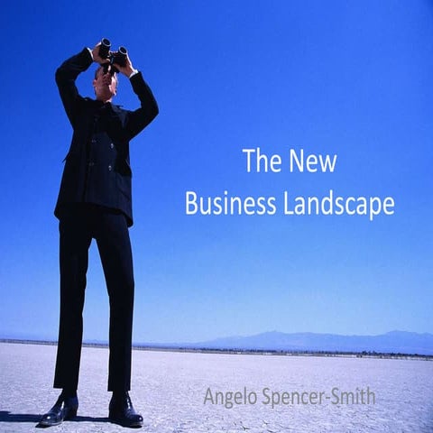 The new business landscape | PPT