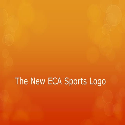 The New ECA Logo | PPTX | Women\'s Outerwear | Women\'s Clothing