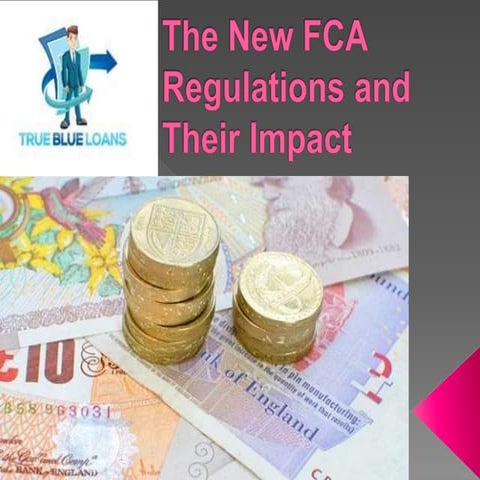 The new fca regulations and their impact | PPTX