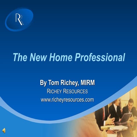 The New Home Professional | PPT