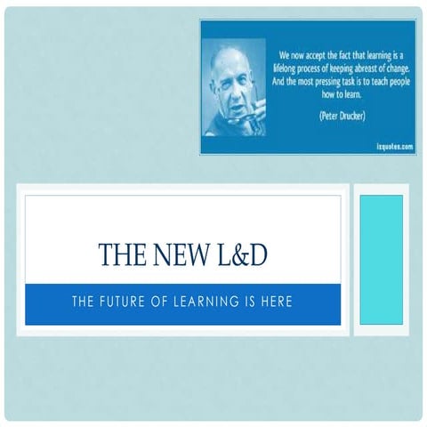 The New Learning and Development | PPT