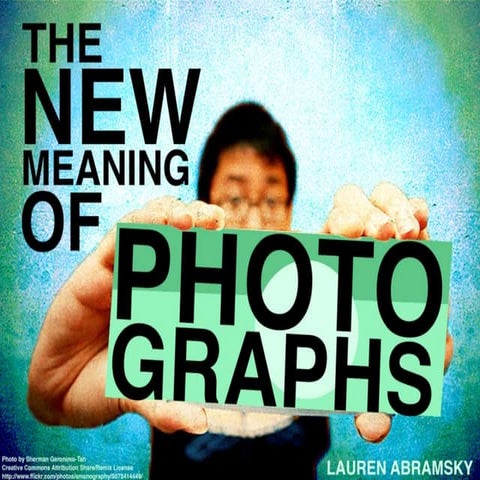 Flipbook - The New Meaning Of Photographs | PPTX