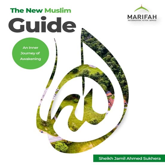 The New Muslim Guide By Sheikh Jamil Ahmed Sukhera | PDF