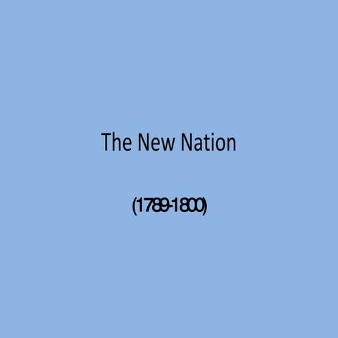 The new nation | PPT