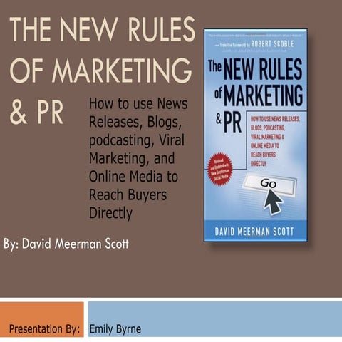 The New Rules Of Marketing And Pr | PPT