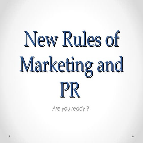 The New Rules of Marketing & Pr | PPT