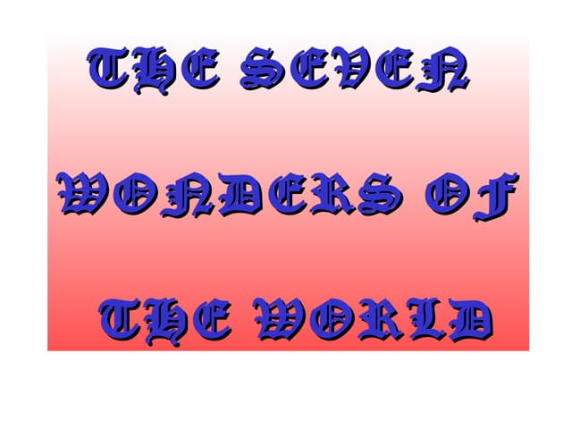 7 wonders of the world | PPSX
