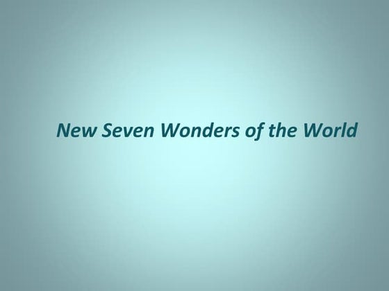 7 wonders of the world | PPSX