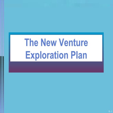 The new venture exploration plan | PPT