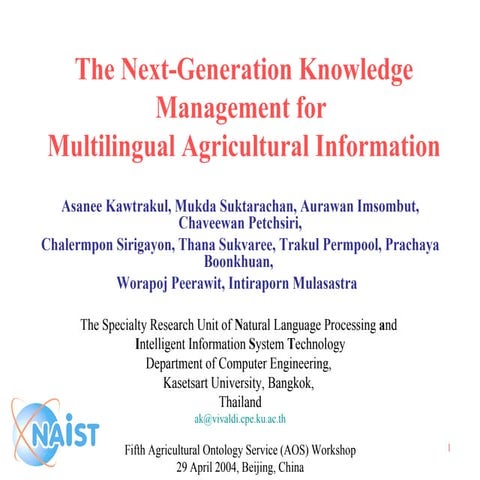 The next generation knowledge management for multilingual agricultural information | PPT