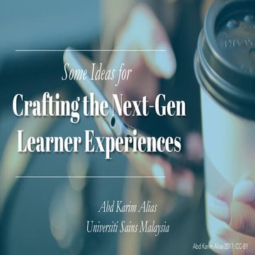 Crafting the Learning Experience of Next Gen Learners | PDF