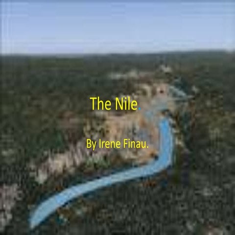 The Nile River | PPT