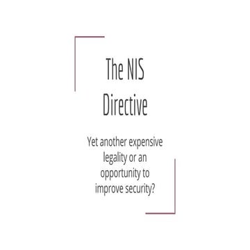 The NIS directive: Yet another expensive legality or an opportunity to ...