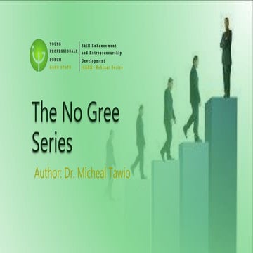 The No Gree Series - Overcoming barriers to personal growth and ...