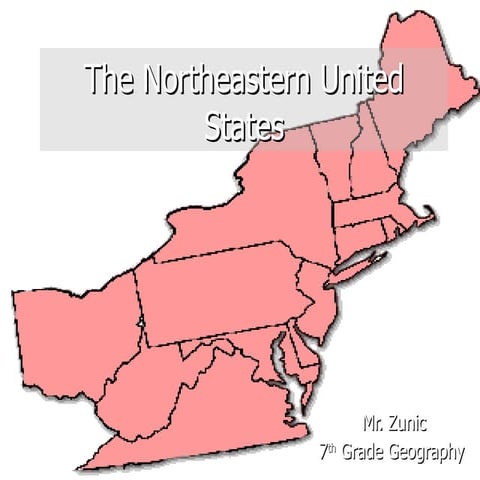 Regions of the United States: The Northeast