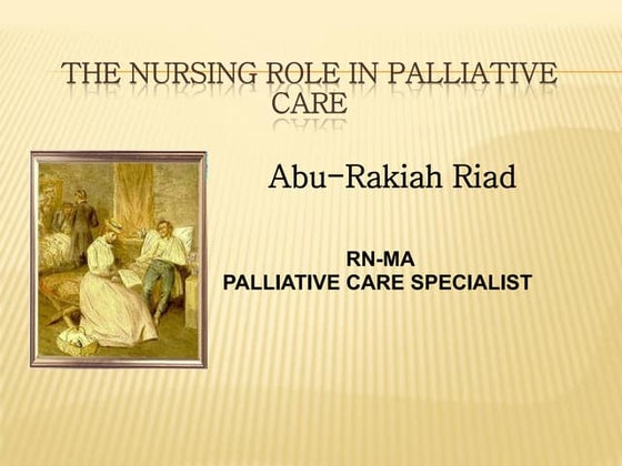 Role of a nurse in palliative care | PPT
