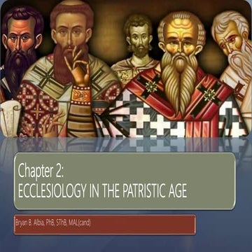 Ecclesiology in the Patristic Era | PPTX
