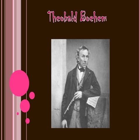Theobald boehm | PPTX