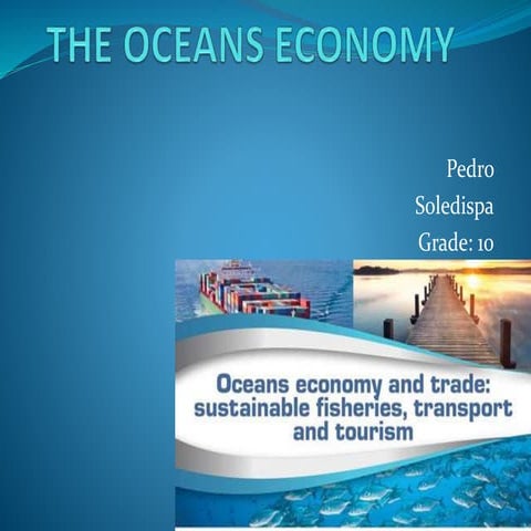 The oceans economy | PPTX